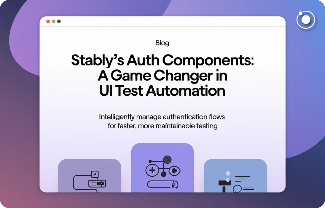 Stably Blog - Stably's New Auth Components